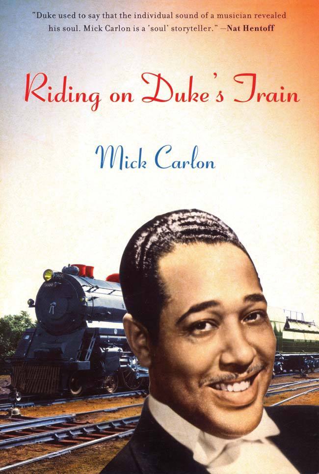 Riding On Duke's Train: A Jazz Celebration of Duke Ellington | Things ...