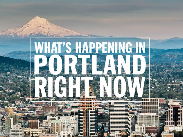 Things to do in Portland | Time Out Portland