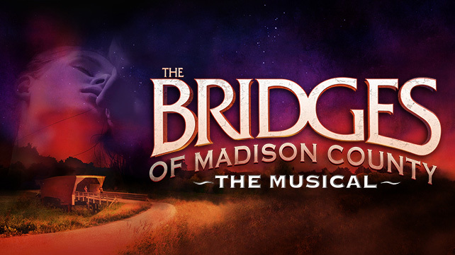 The Bridges of Madison County | Theater in Los Angeles