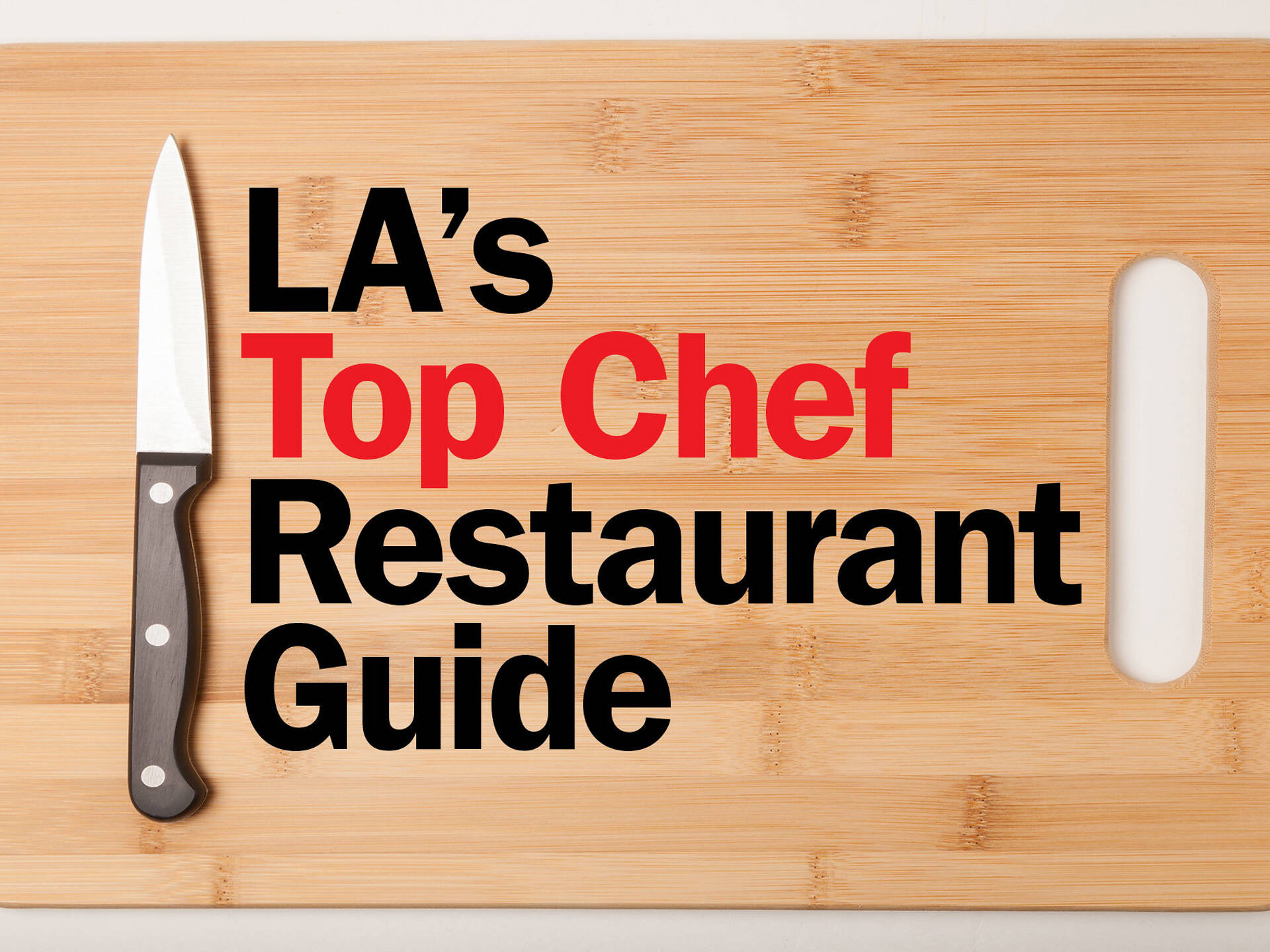 Top Chef restaurants in Los Angeles