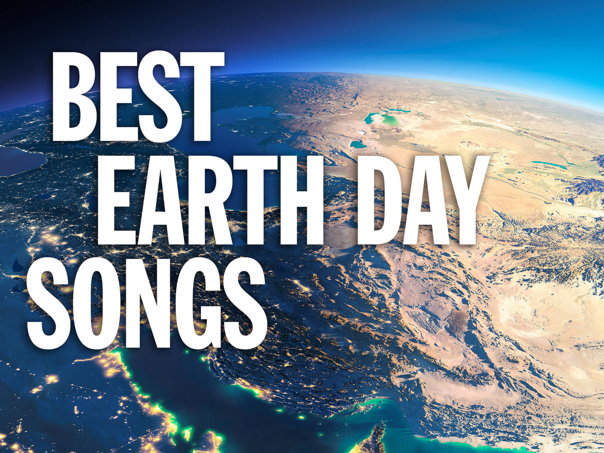 Best Earth Day songs for celebrating Planet Earth