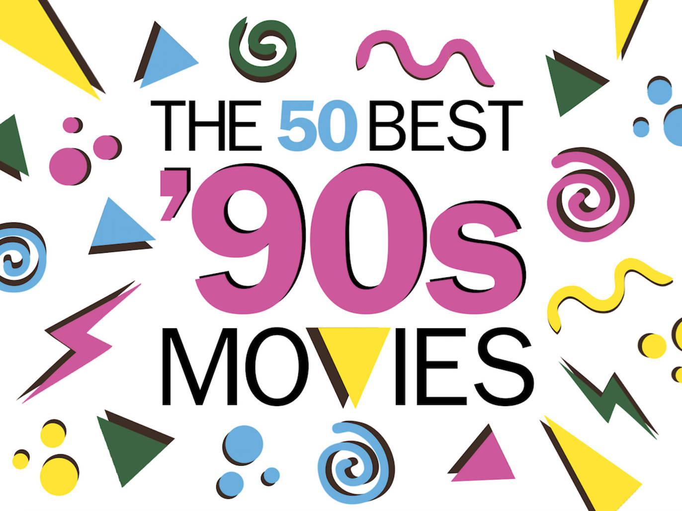 The 50 best '90s movies – how many have you seen?