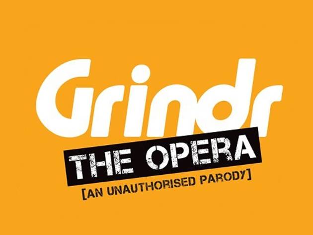 Grindr: The Opera | Theatre in London