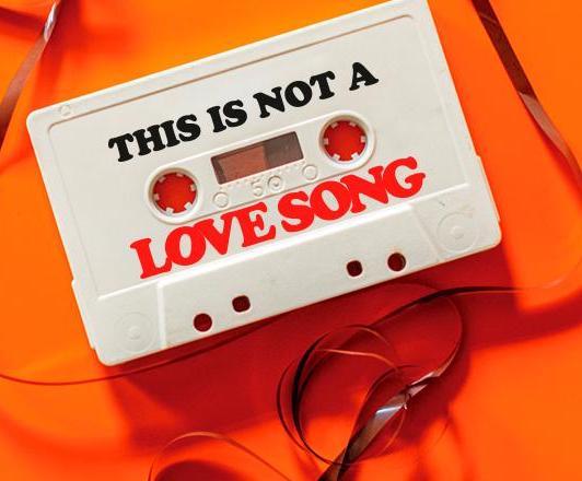 This is not a love song