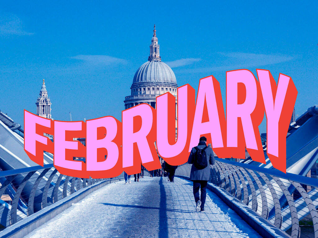 Best Things To Do In London In February 2026