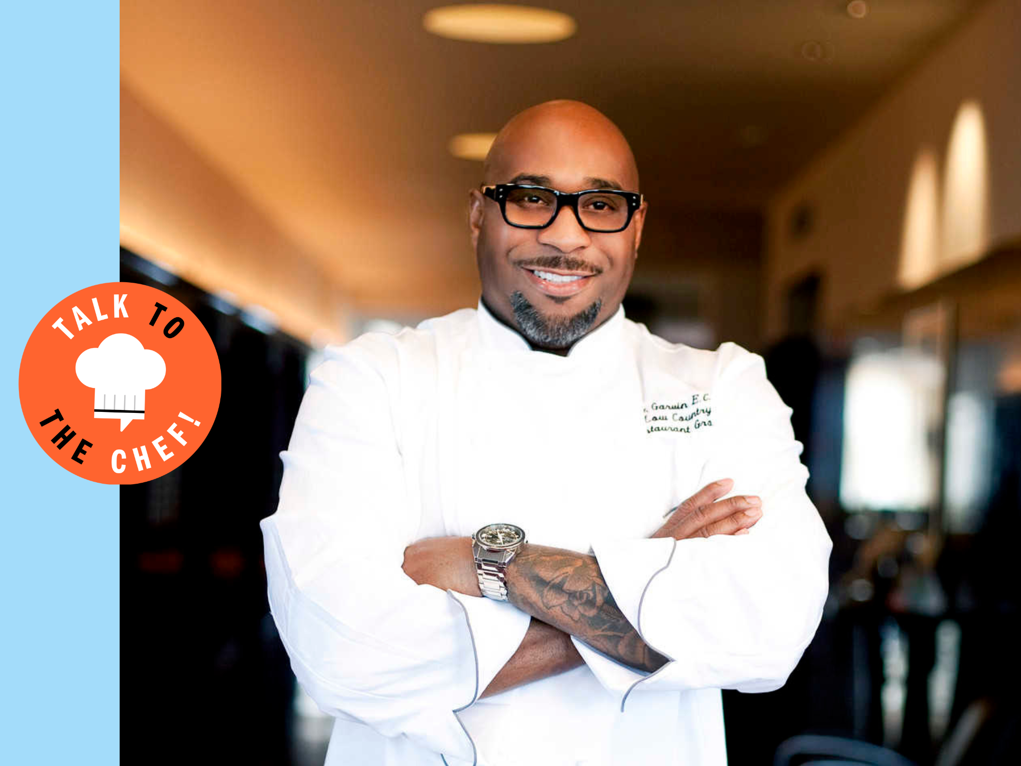 Chef G. Garvin believes we're all the same at the dinner table