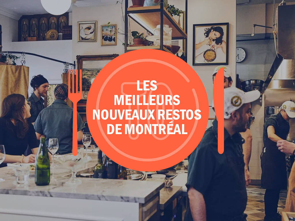 Restaurants Montréal | Meilleurs restos montréalais | Time Out