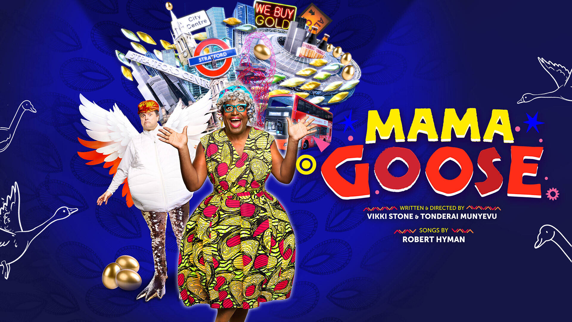 Mama Goose, Stratford East: Vikki Stone co-writes and directs this year ...