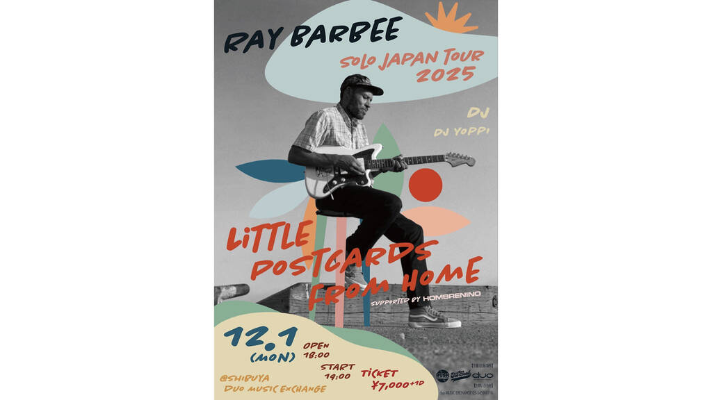 RAY BARBEE "LITTLE POSTCARDS FROM HOME” SOLO JAPAN TOUR
