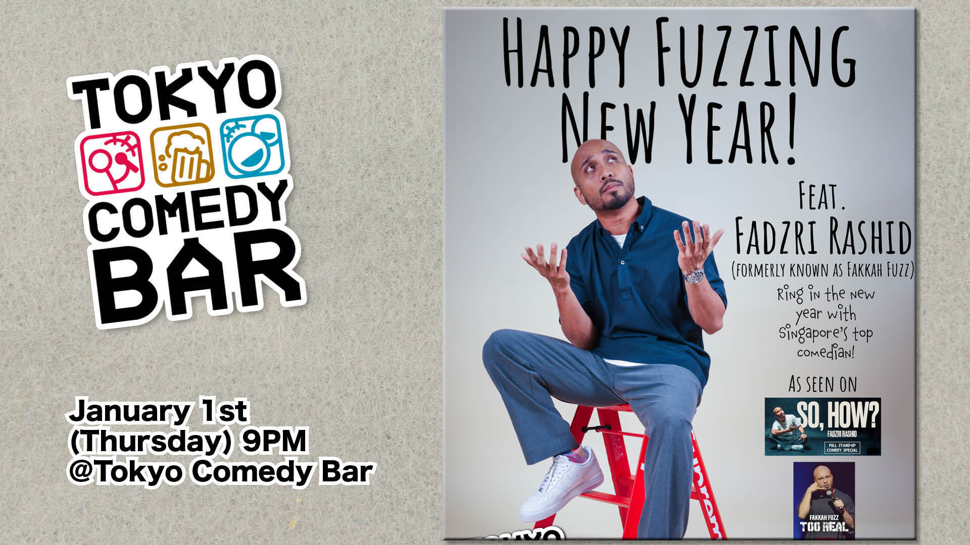 Happy Fuzzing New Year! | Tokyo Comedy Bar | Comedy in Tokyo - 1 JAN 2026